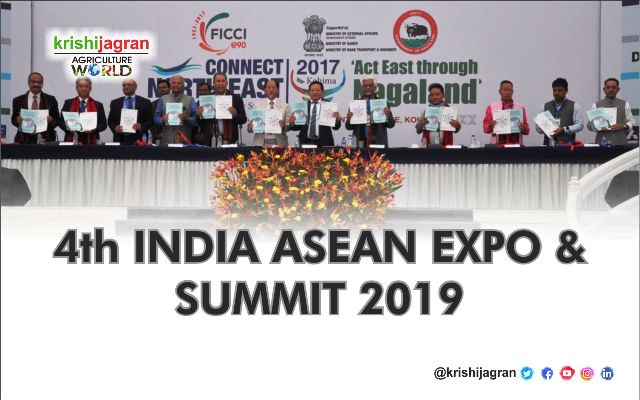 4th INDIA ASEAN EXPO & SUMMIT 2019