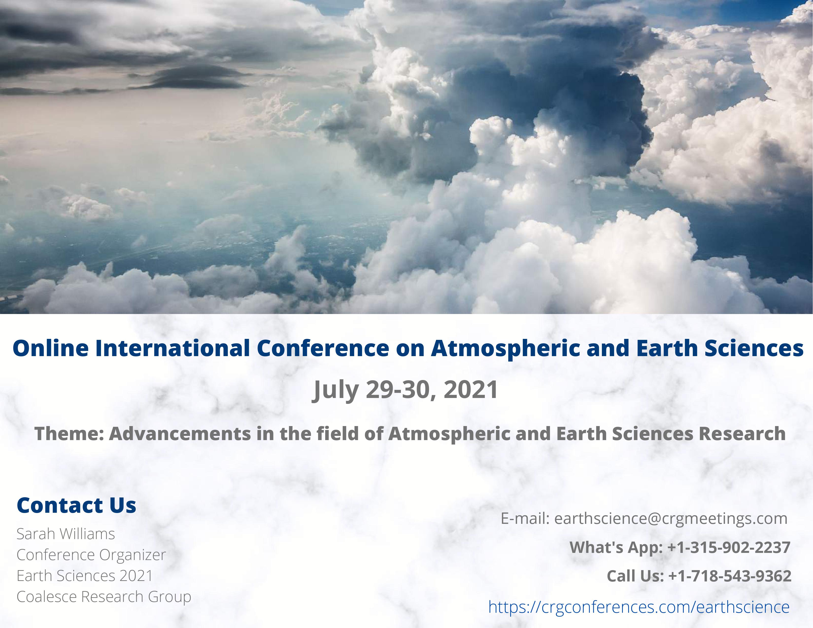 Online International Conference on Atmospheric and Earth Sciences